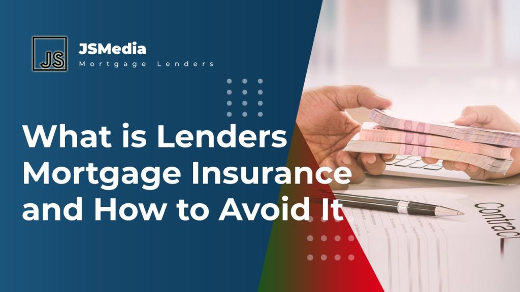 What is Lenders Mortgage Insurance and How to Avoid It - Mort Jakartastudio